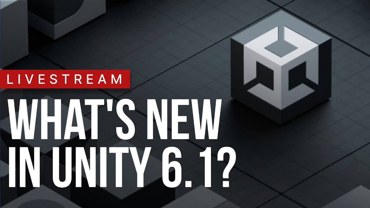What's NEW in Unity 6.1?